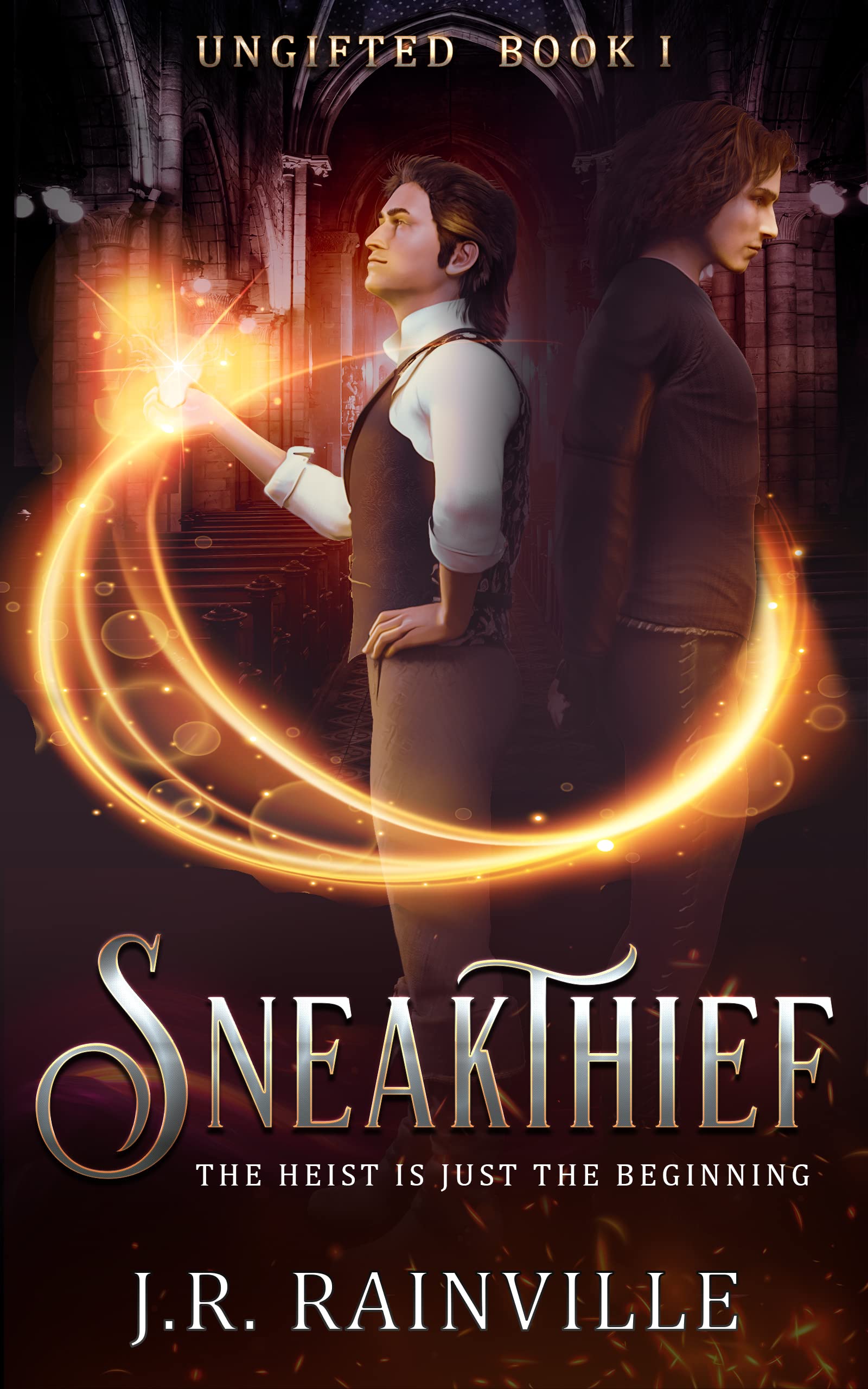 Sneakthief (Ungifted Book 1) by J. R. Rainville | Goodreads