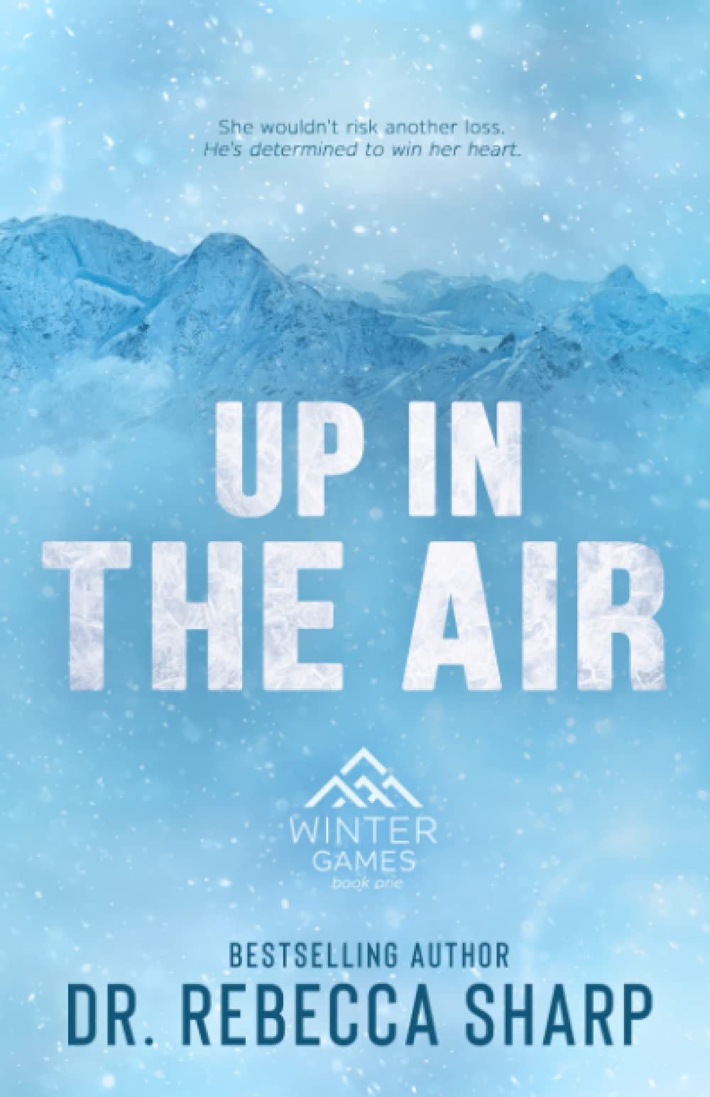 Up in the Air (Winter Games) by Rebecca Sharp | Goodreads