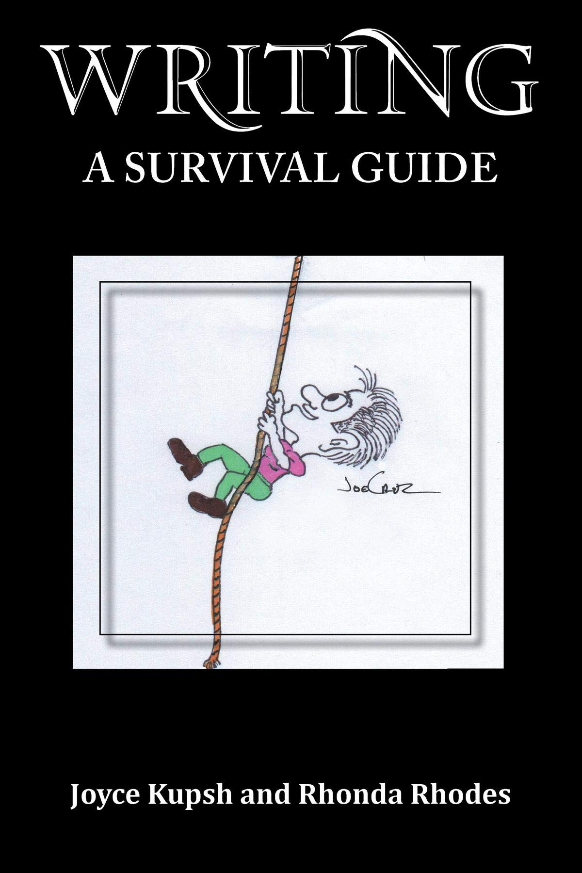 Writing A Survival Guide By Joyce Kupsh Goodreads writing-a-survival-guide-by-joyce-kupsh-goodreads