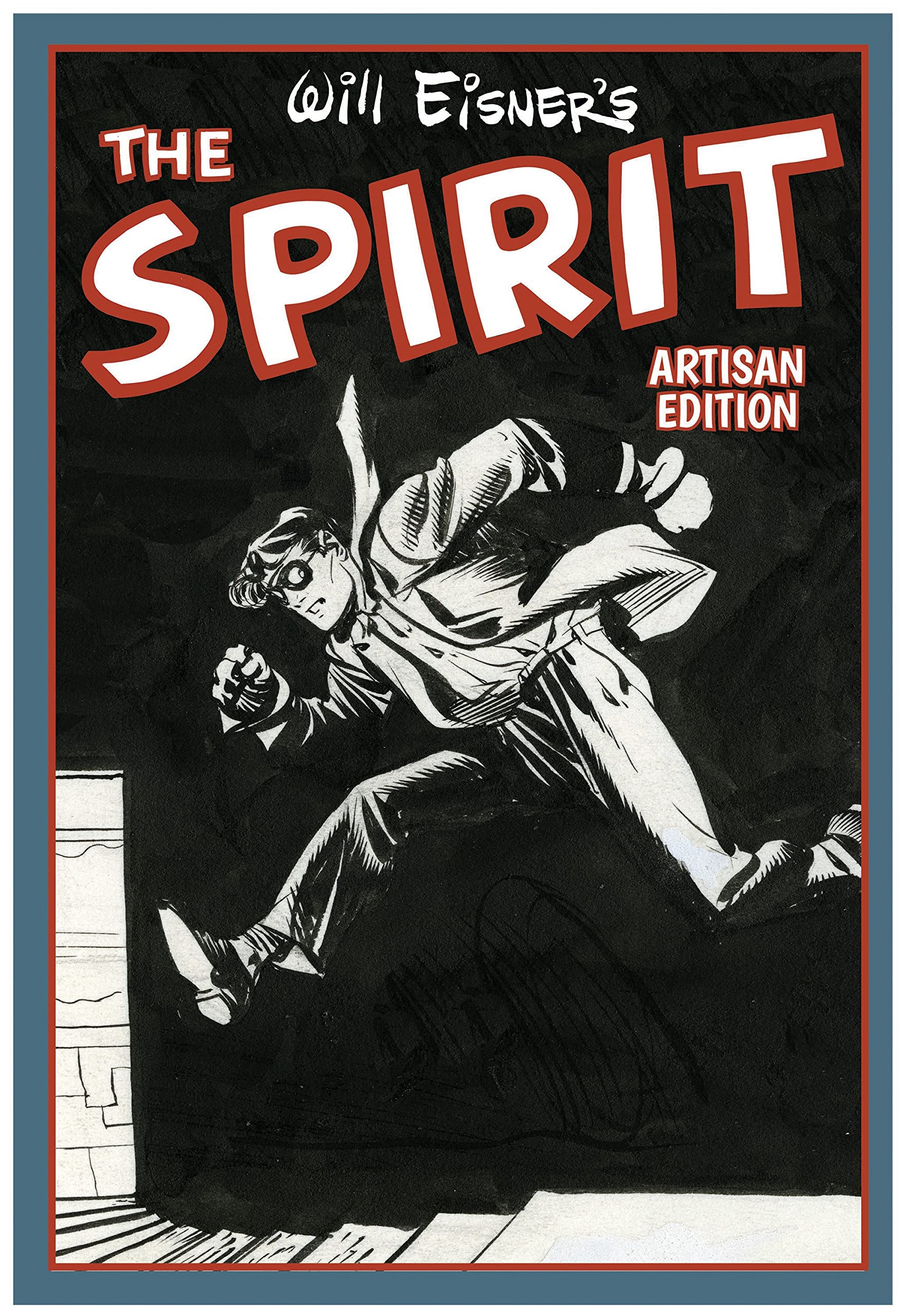 Will Eisner's The Spirit Artisan Edition by Will Eisner | Goodreads