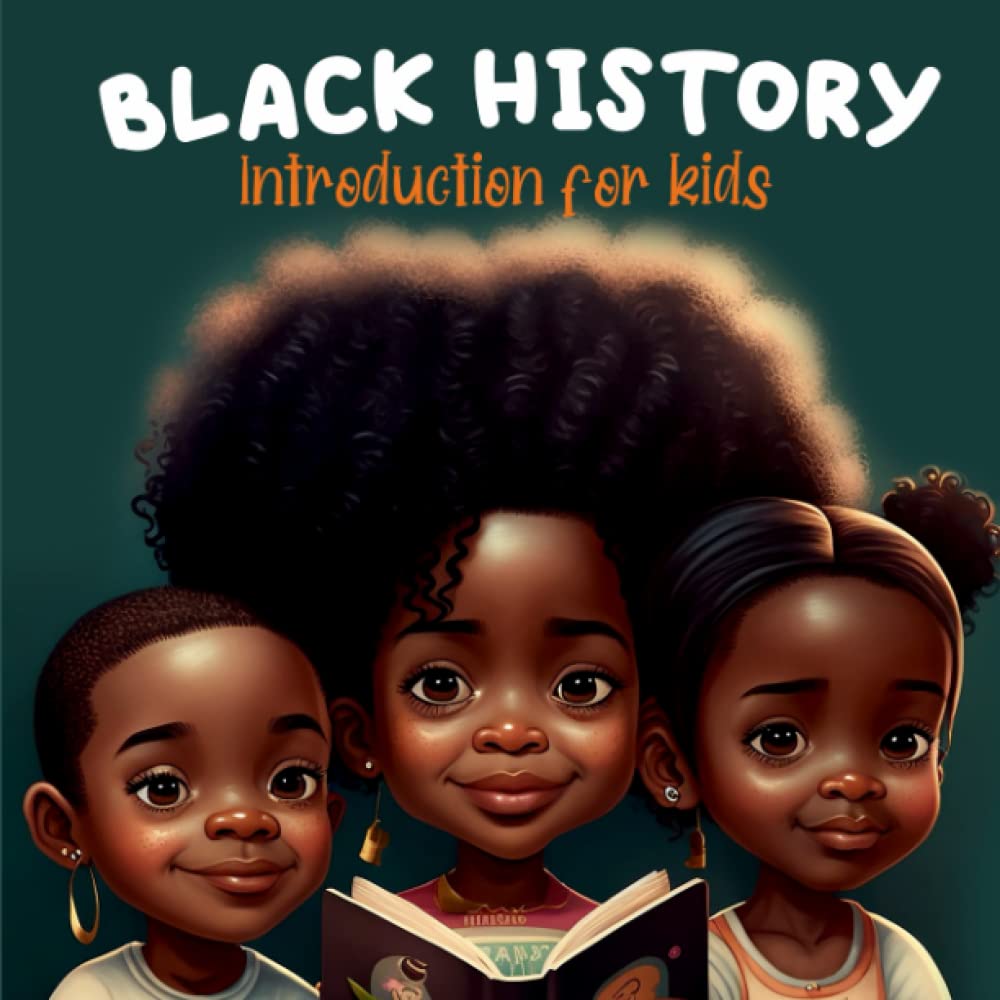 Black History Introduction For kids: A Holiday Book for Kids by ...