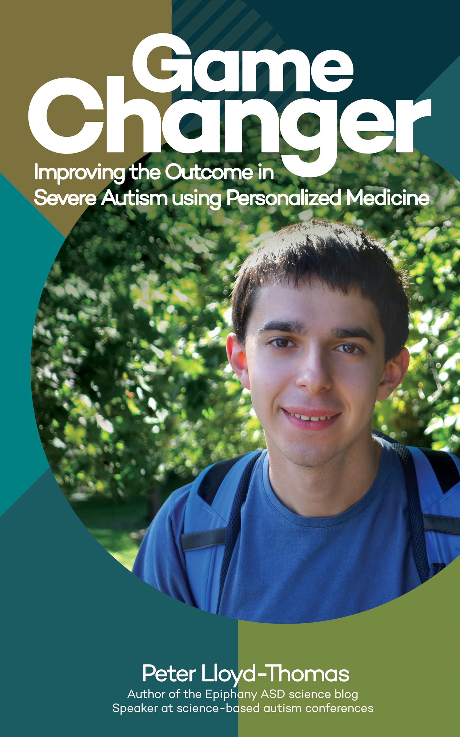 Game Changer: Improving the Outcome in Severe Autism using Personalized ...