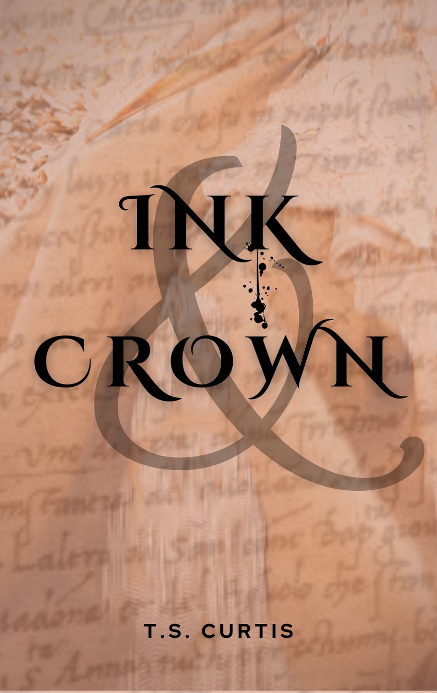 Ink & Crown by T.S. Curtis | Goodreads