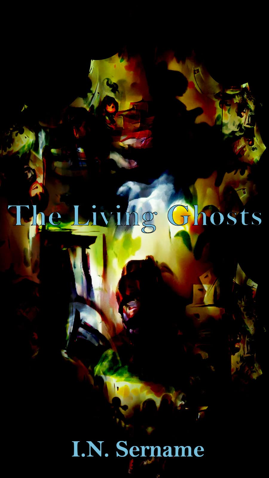 The Living Ghosts by I.N. Sername | Goodreads