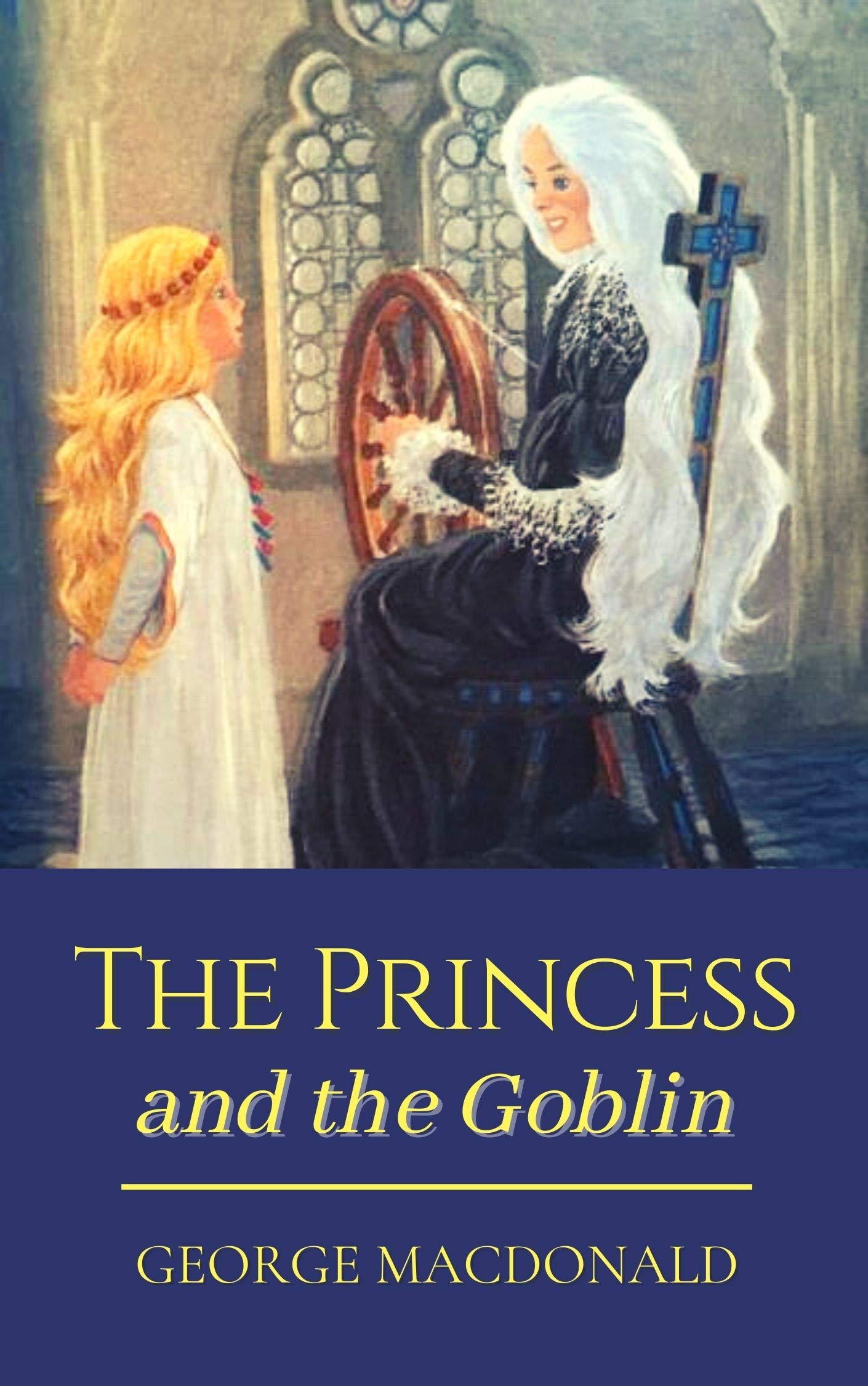 The Princess and the Goblin: Original Classics and Annotated by George ...
