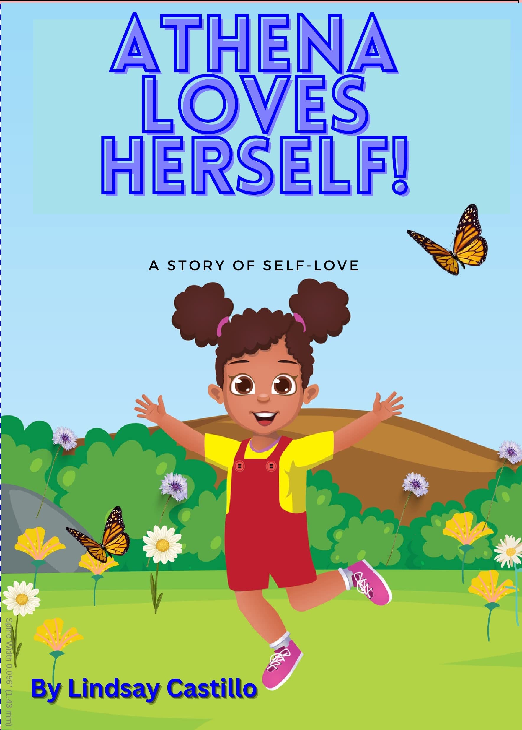 Athena Loves Herself!: A Story of Self-Love by Lindsay Castillo | Goodreads
