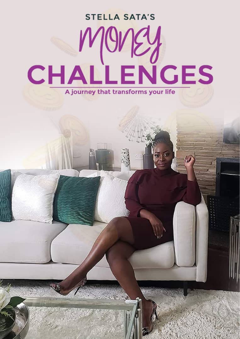 Stella Sata's Money Challenges: A journey that will transform your life ...