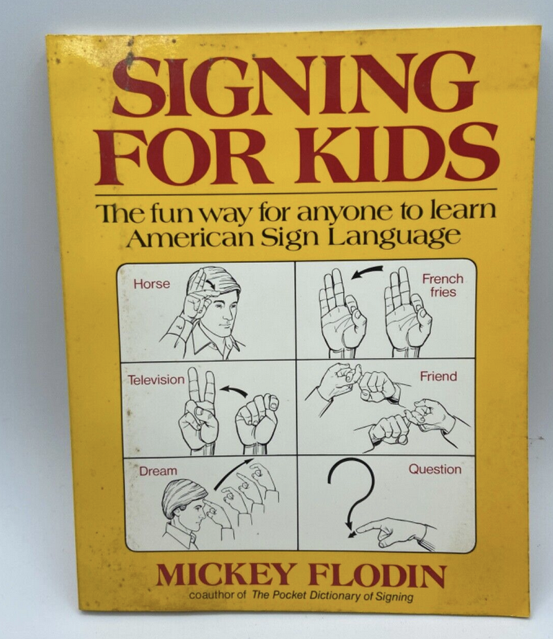 Signing for Kids (Perigee) by Mickey Flodin | Goodreads