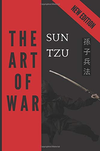 SUN TZU THE ART OF WAR: Want To Win A Battle ? Read The Tactic From A ...