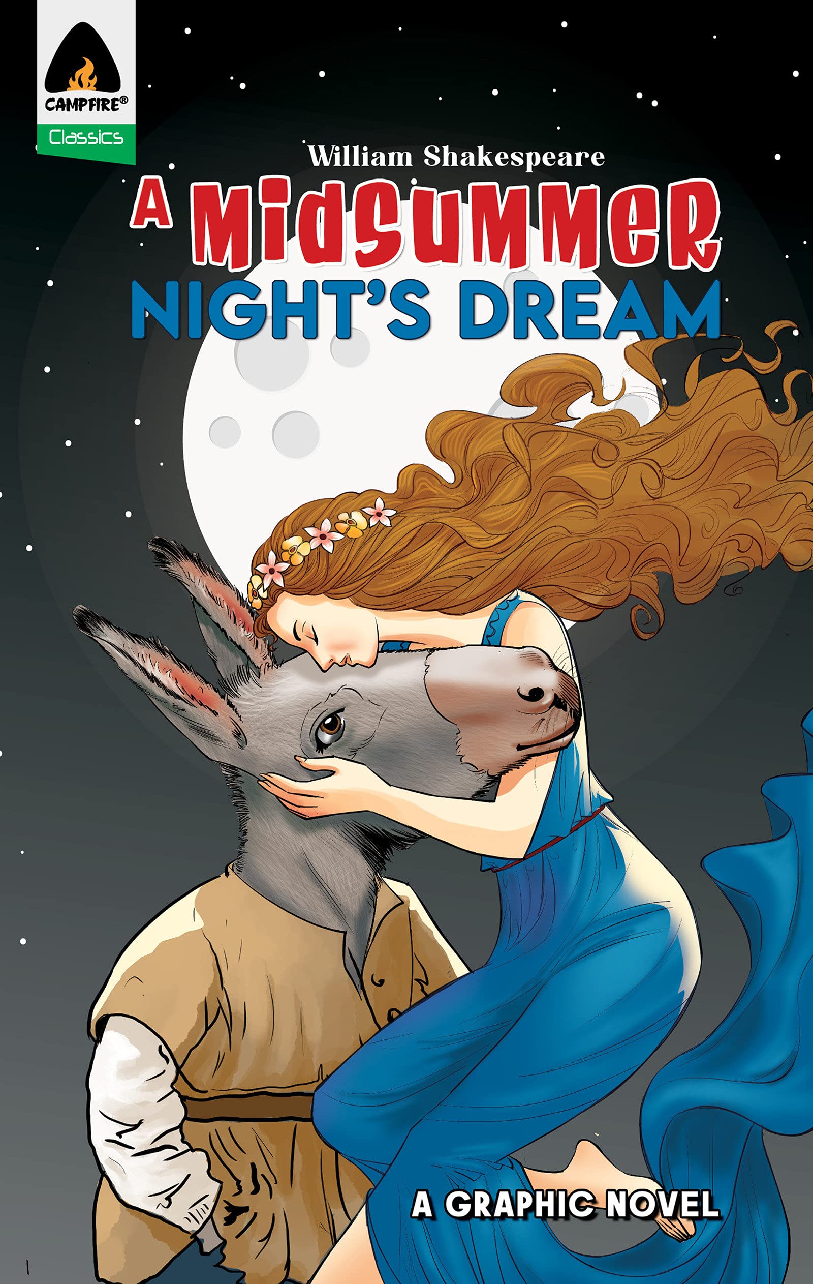 A Midsummer Night's Dream: A Graphic Novel by William Shakespeare ...