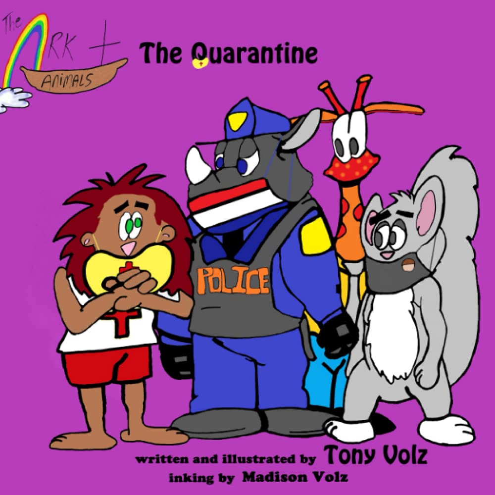 The Ark Animals: The Quarantine by Tony Volz | Goodreads