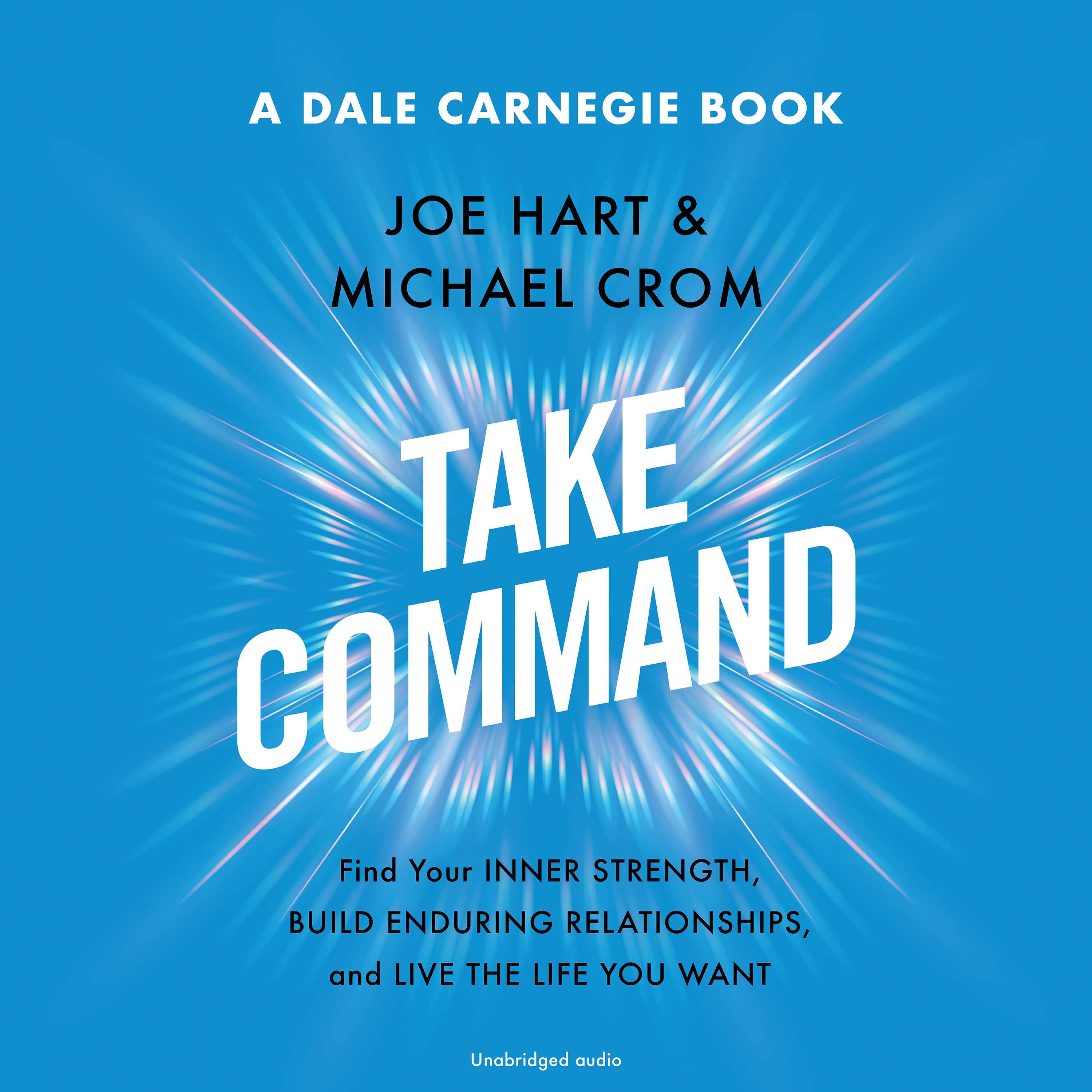 Take Command by Dale Carnegie | Goodreads