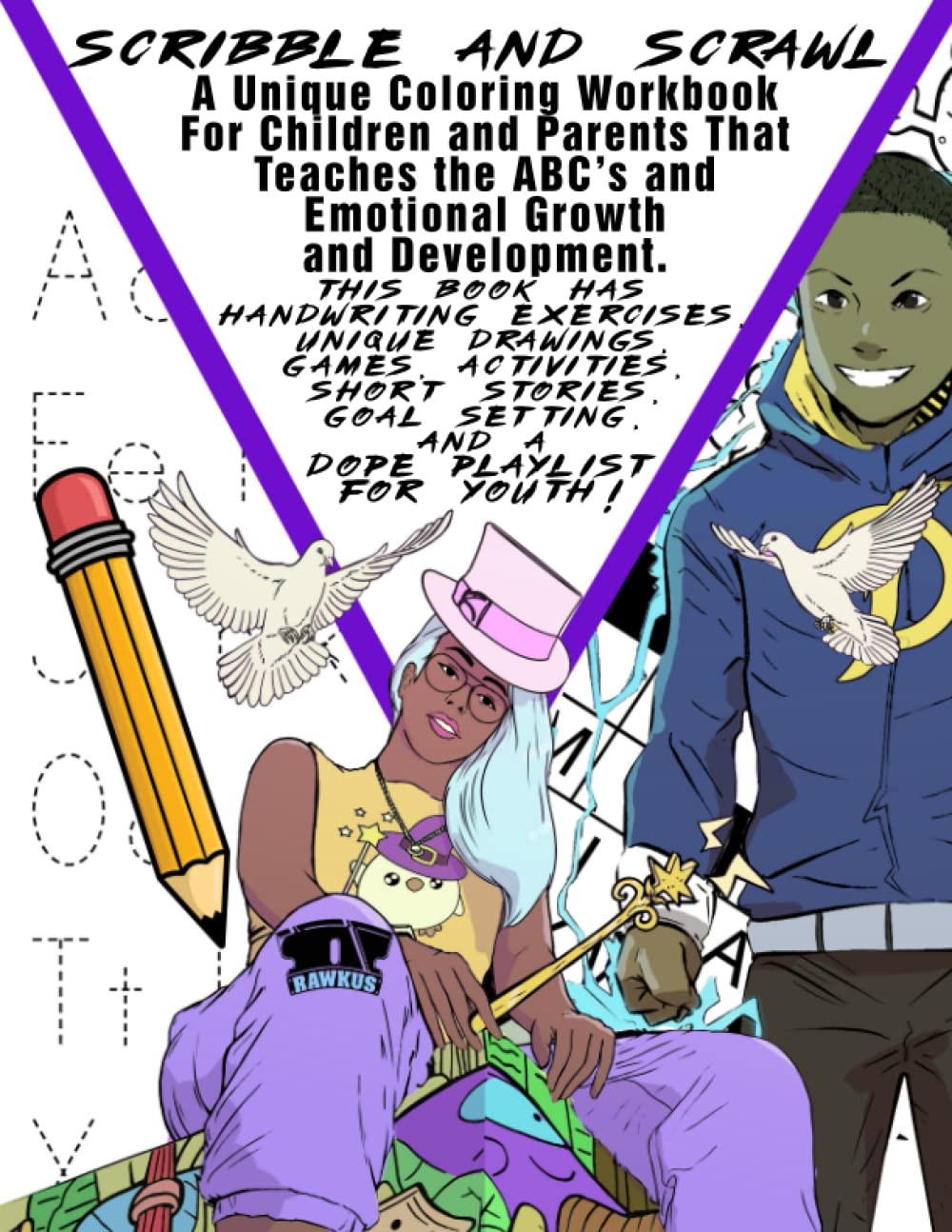 Scribble and Scrawl: A Unique Coloring Workbook For Children and ...