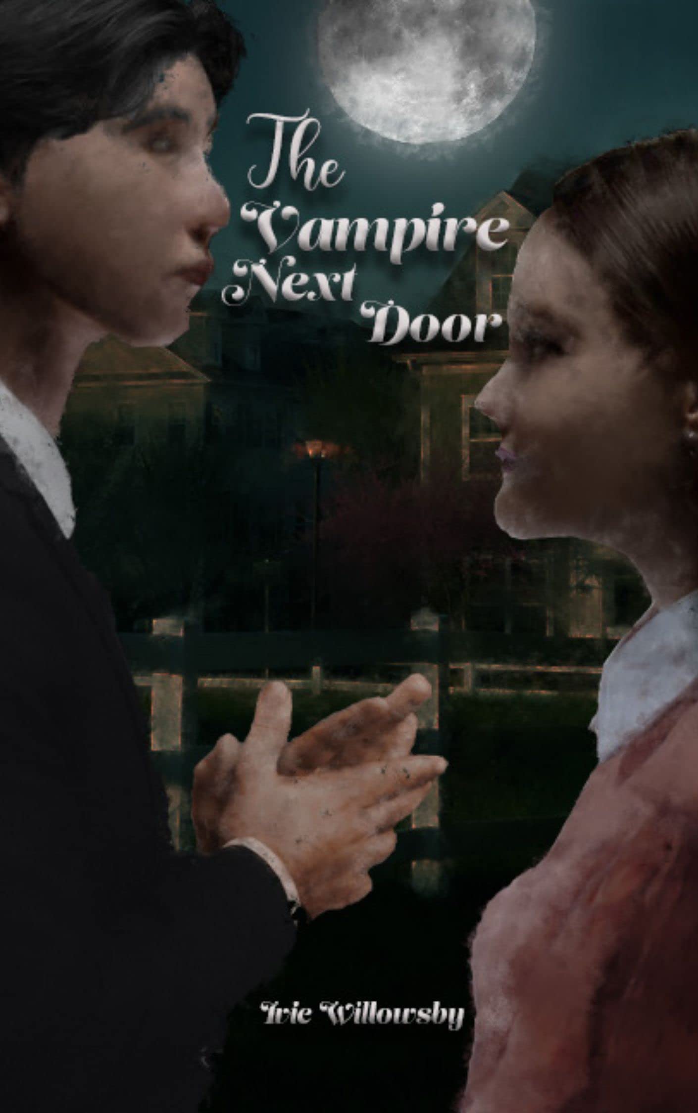 The Vampire Next Door: Standalone Vampire Romance by Ivie Willowsby ...
