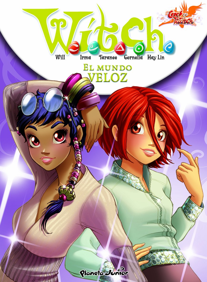 El mundo veloz: Witch New Power 7 by Disney. Witch | Goodreads