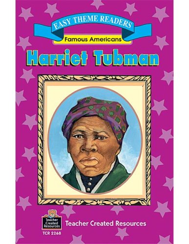 Harriet Tubman Easy Reader by Marcia S. Gresko | Goodreads
