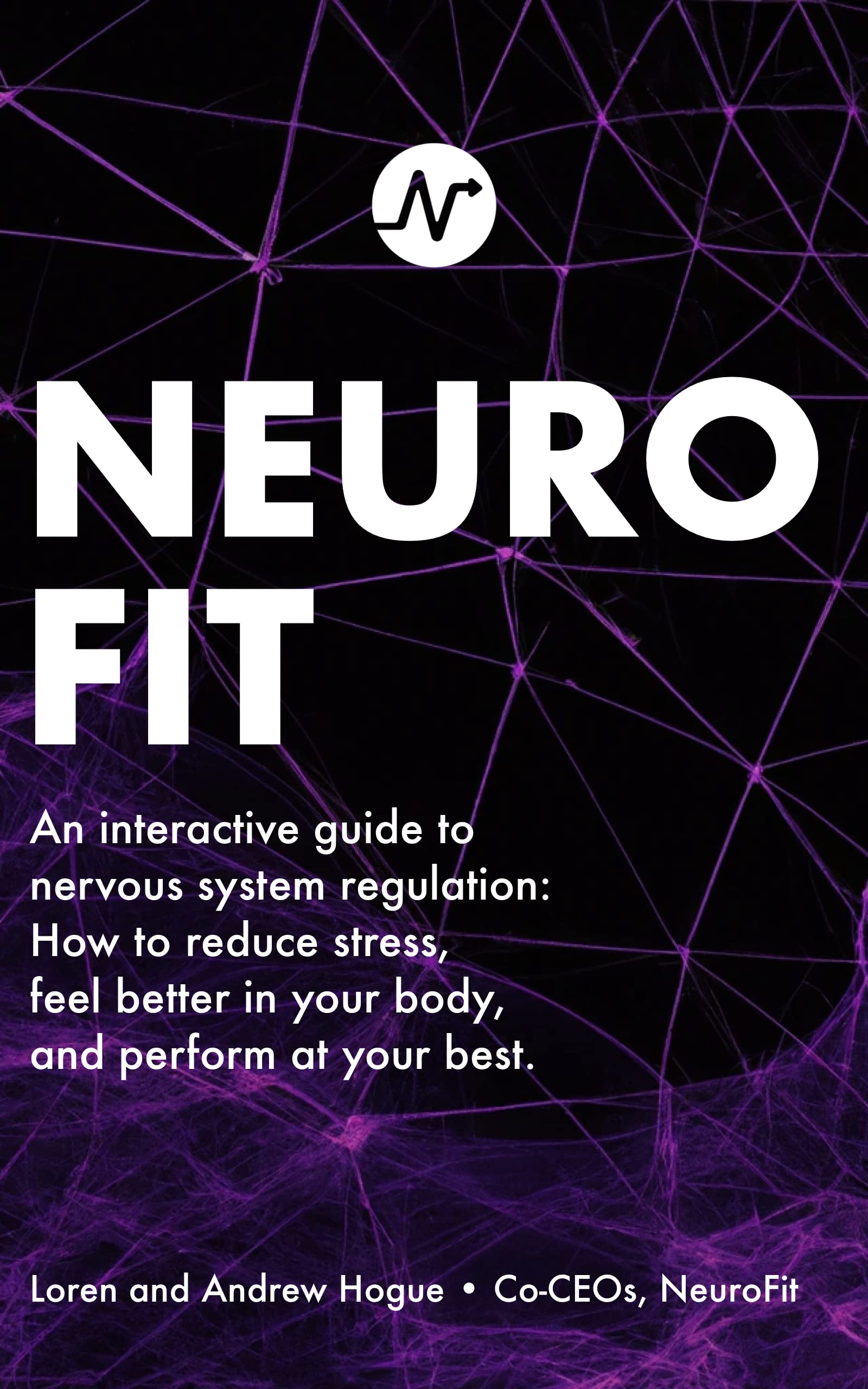 NEUROFIT: An interactive guide to nervous system regulation: How to ...