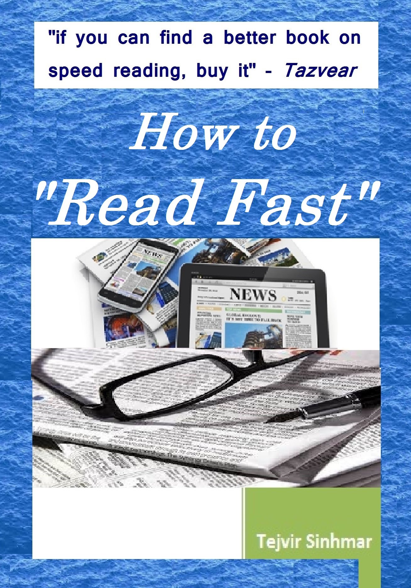 How To Read Fast By Tejvir Sinhmar Goodreads