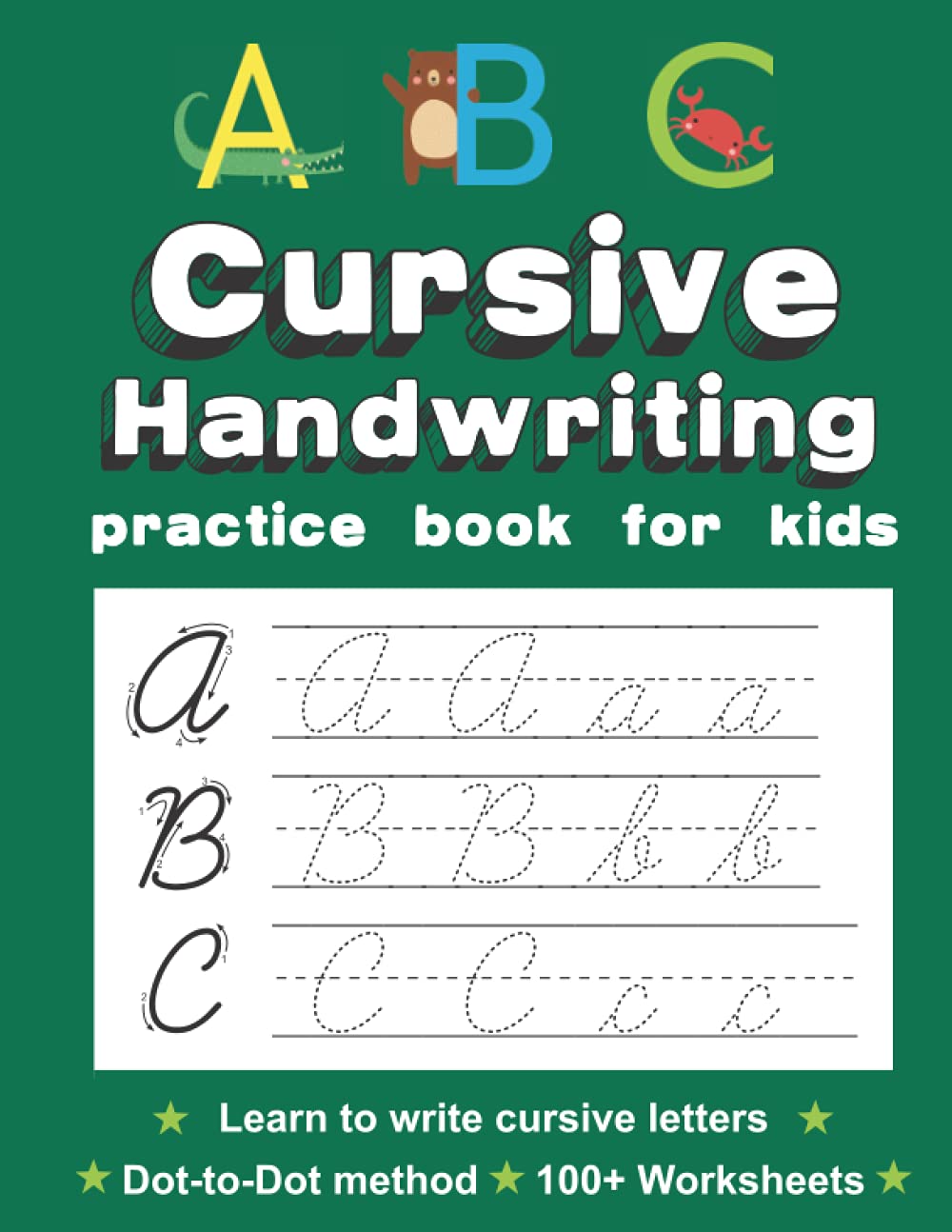 Cursive Handwriting Practice Book for Kids: A Guided Workbook to Master ...