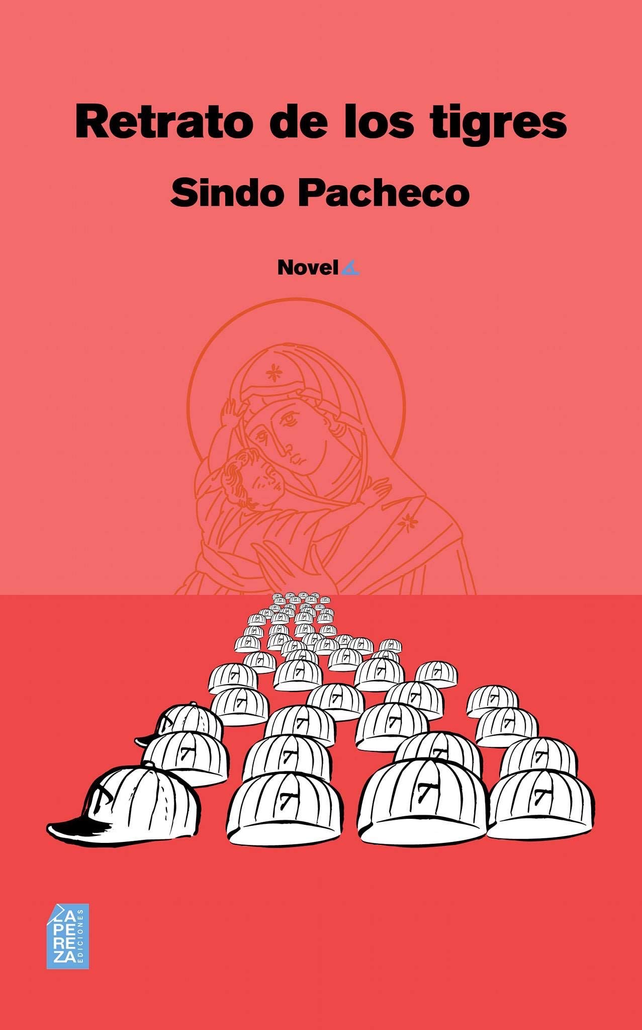 Retrato de los Tigres (Spanish Edition) by Sindo Pacheco | Goodreads