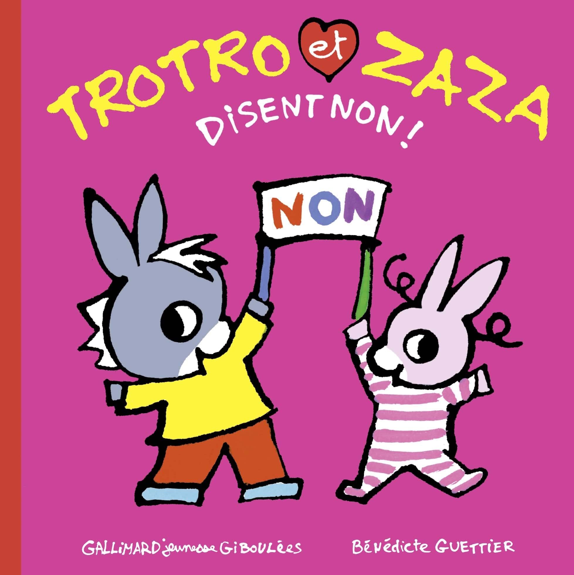 Trotro et Zaza disent non ! by Bénédicte Guettier | Goodreads