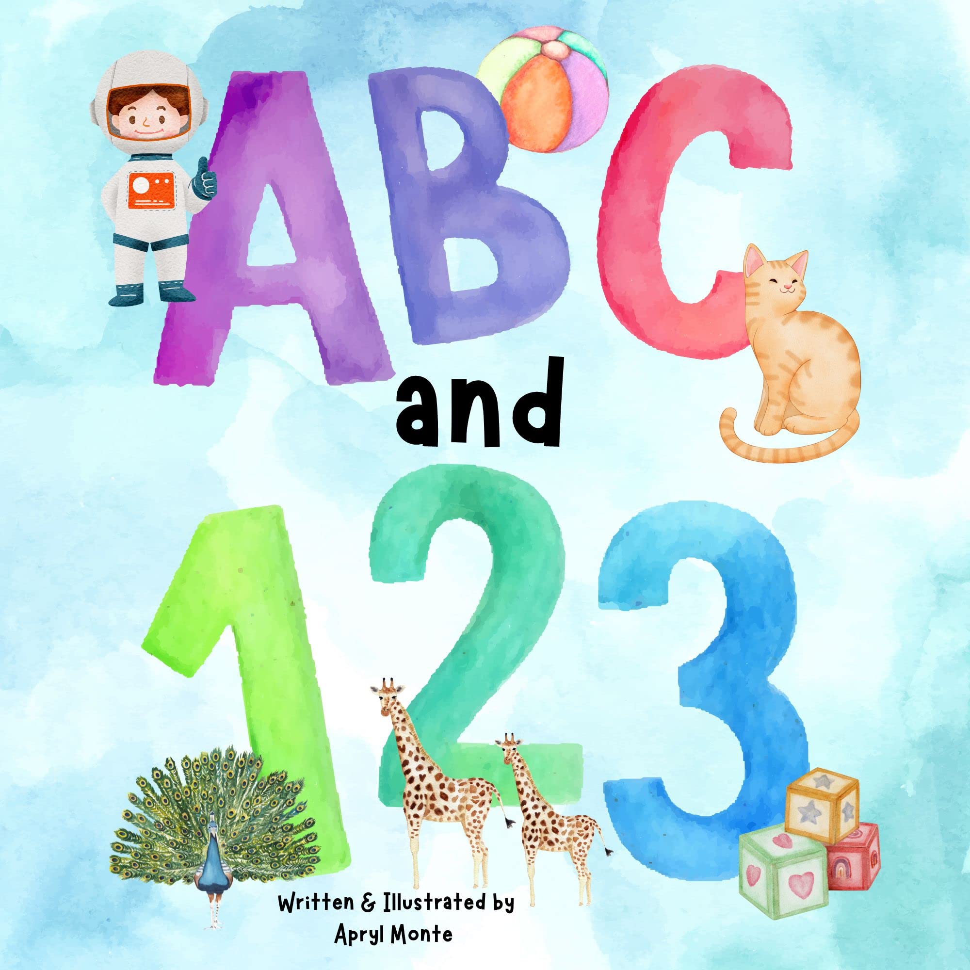 ABC and 123: A colorful ABC and 123 picture book that kids and parents ...