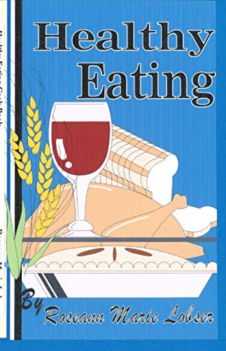 Healthy Eating Cook Book: Quick and easy recipes for healthy meals. by ...