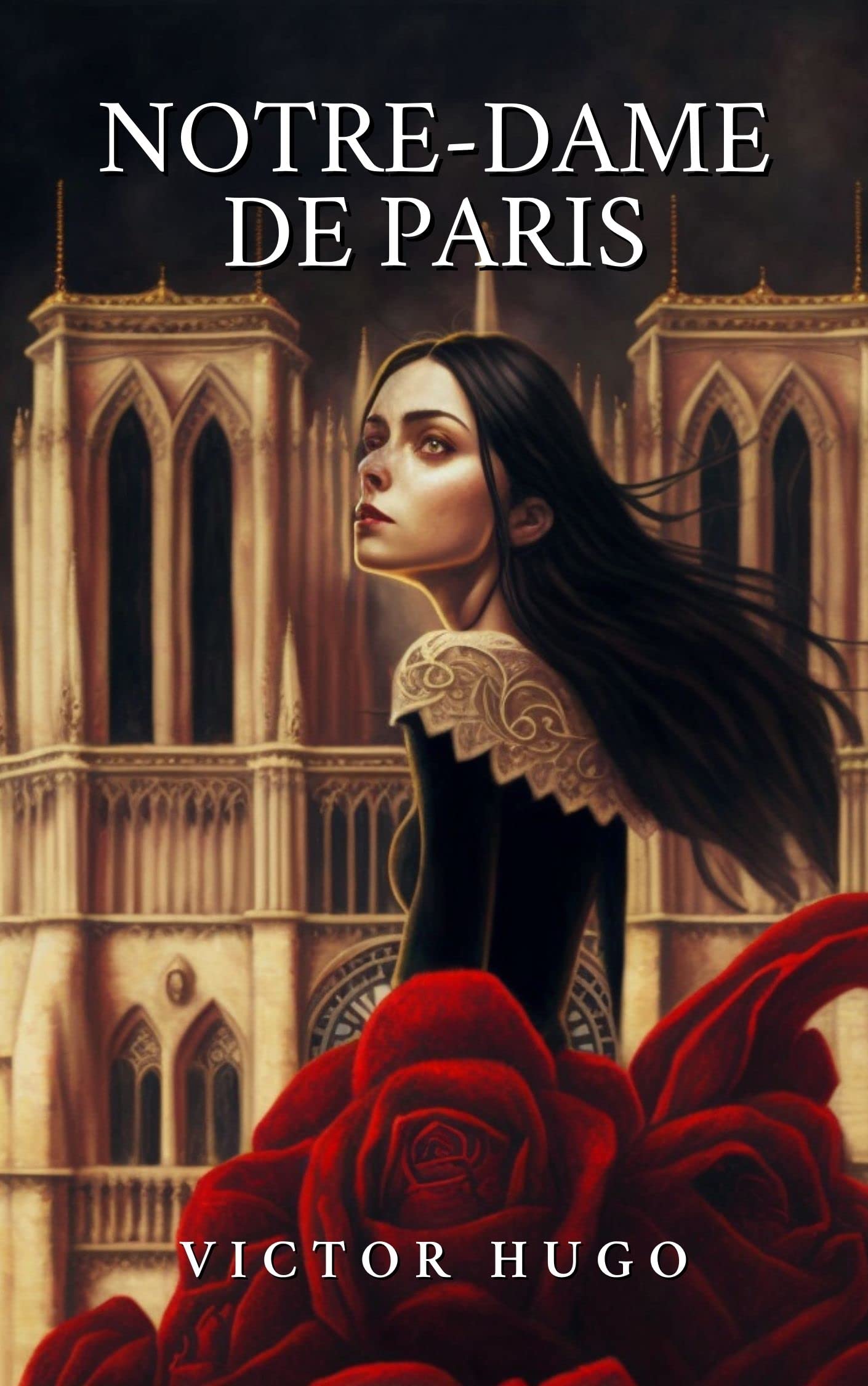 Notre-Dame de Paris by Victor Hugo | Goodreads