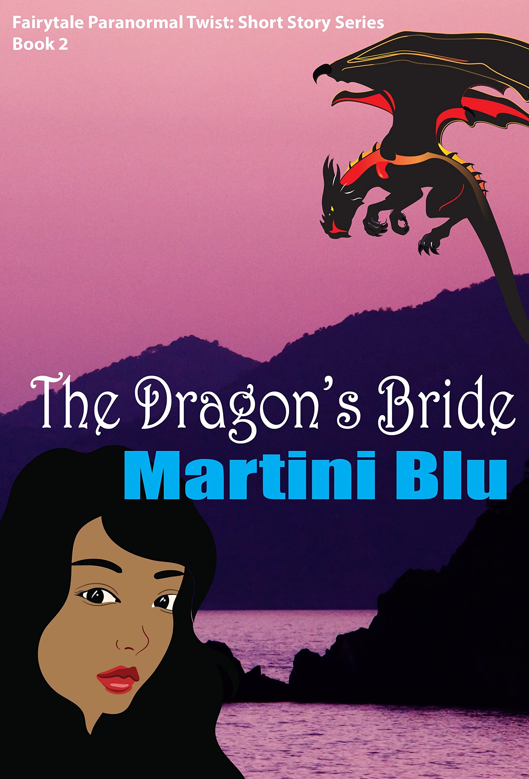 The Dragon's Bride by Martini Blu | Goodreads