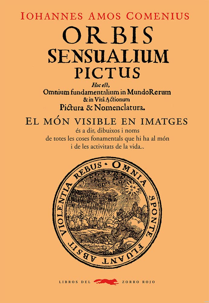 Orbis Sensualium Pictus: El món visible en imatges by Iohannes Amos Comenius | Goodreads