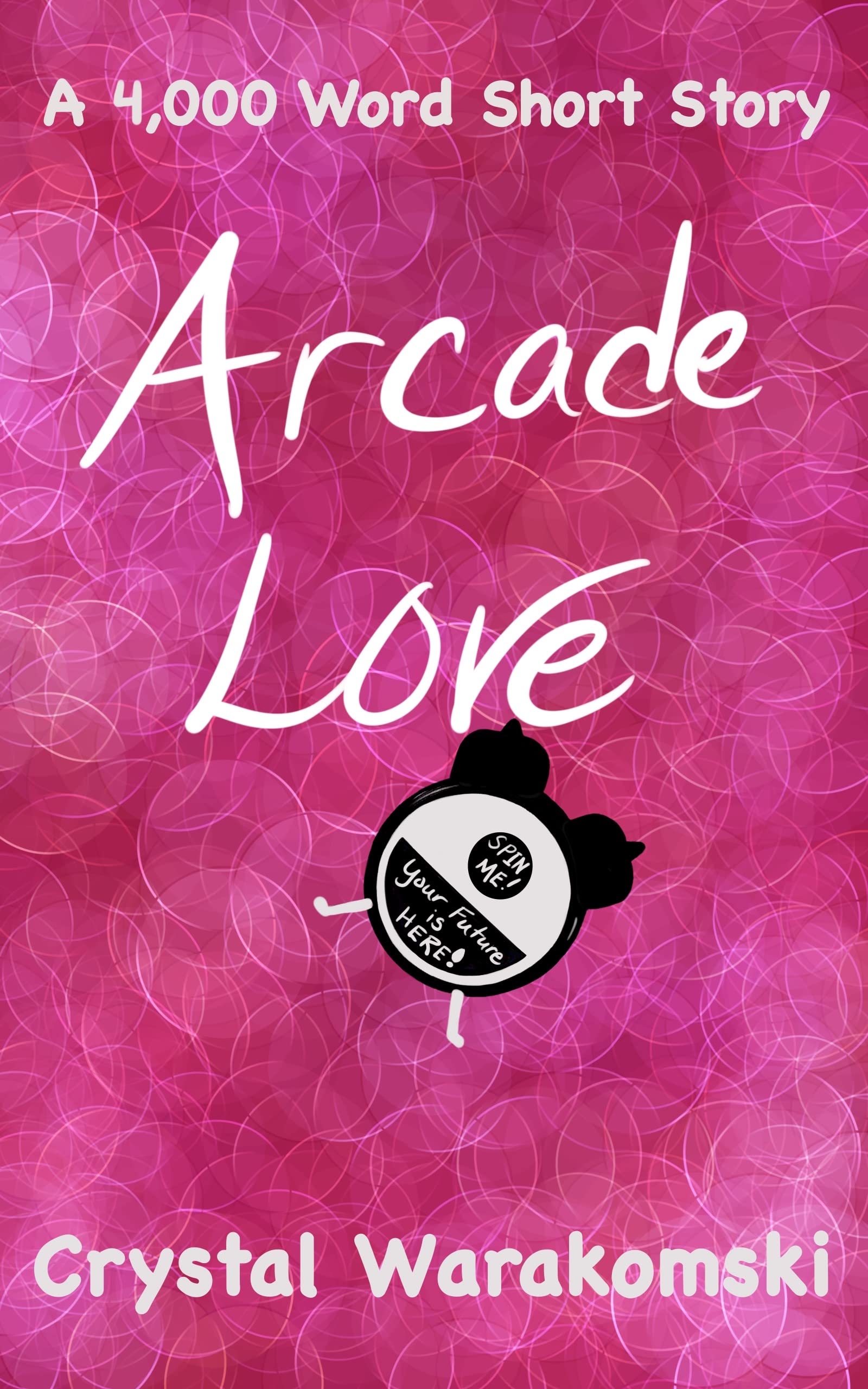 Arcade Love by Crystal Warakomski | Goodreads