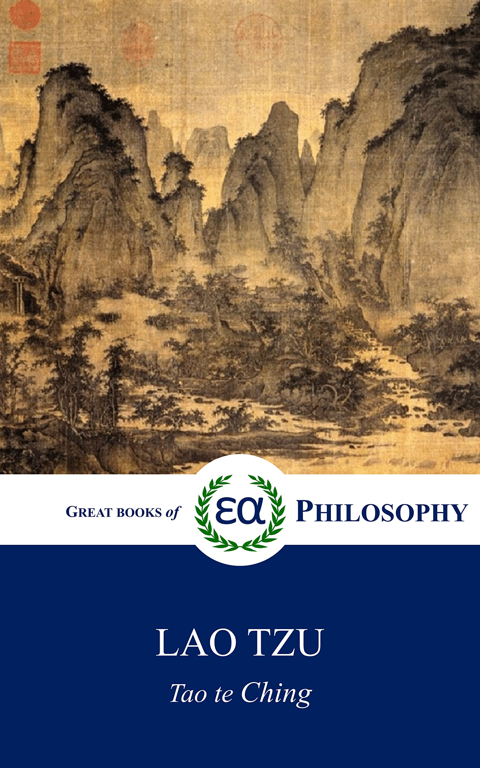 Tao te Ching (Great books of Philosophy) by Lao-Tzu | Goodreads