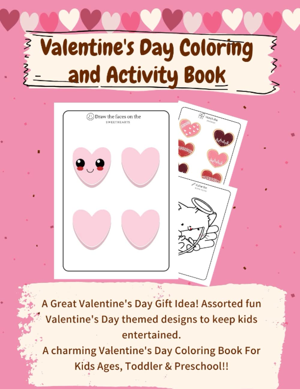 Valentine's Day Coloring and Activity Book: A Great Valentine's Day ...