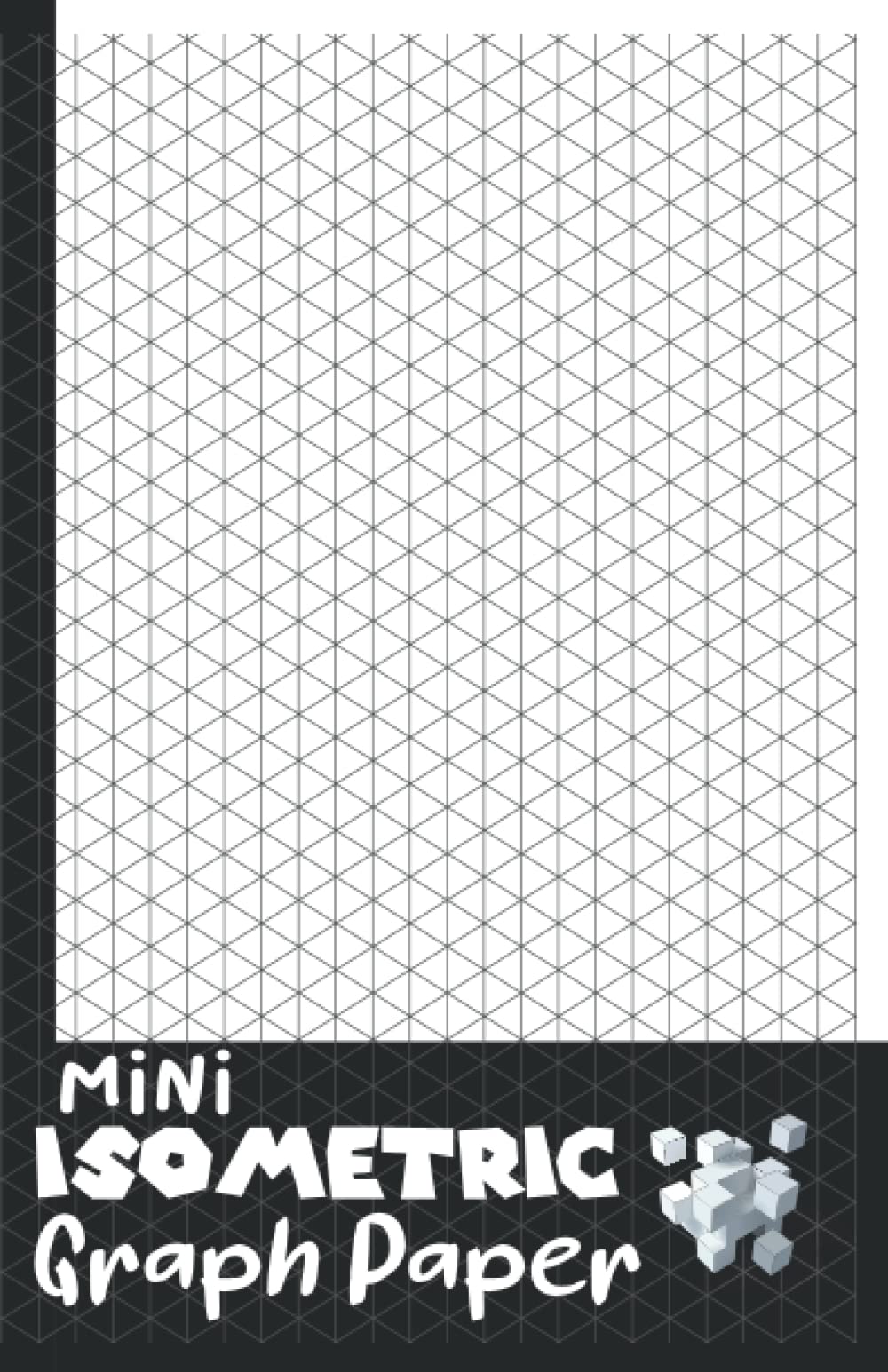 Mini Isometric Graph paper: Isometric Graphing Paper ,Isometric Grid ...