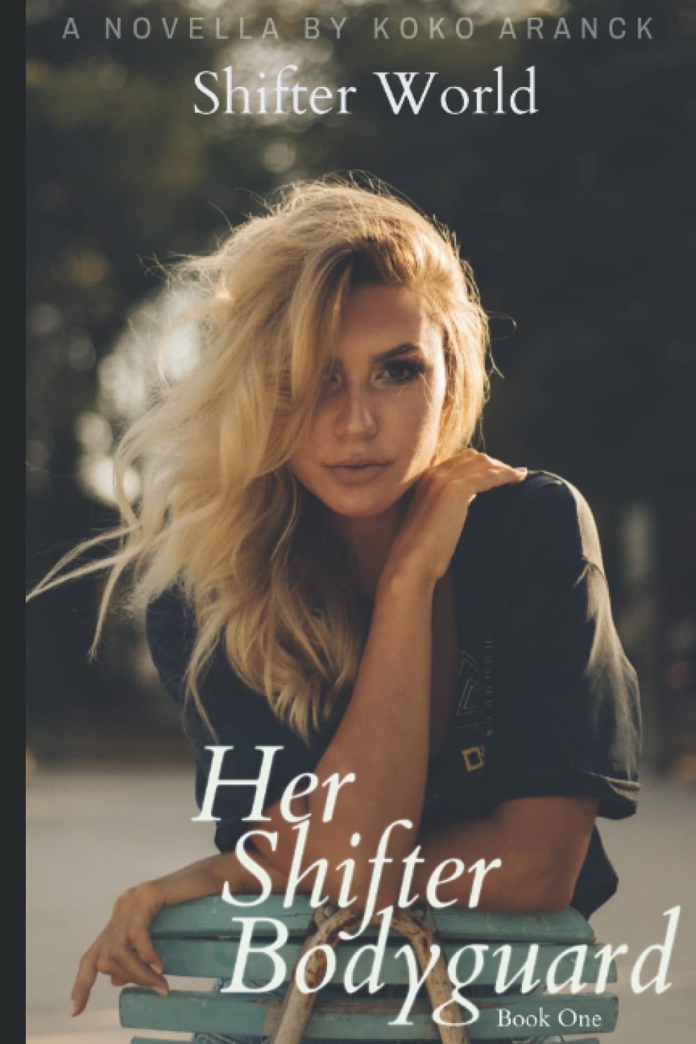 Her Shifter Bodyguard: Shifter World Novella by Koko Aranck | Goodreads