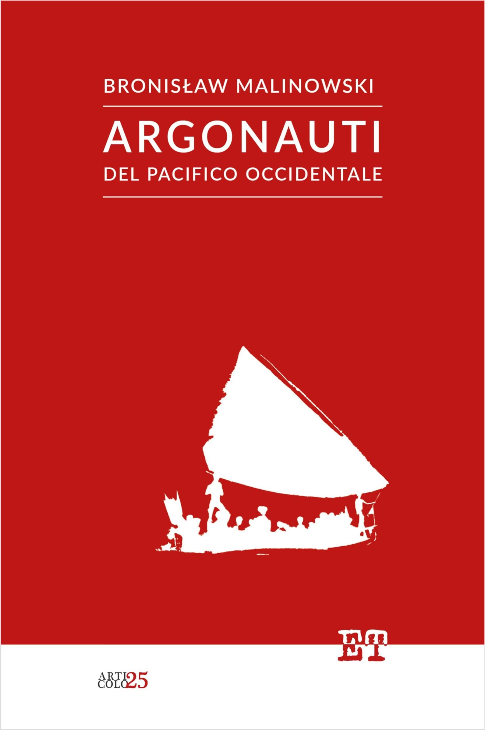Argonauti del Pacifico Occidentale by Bronisław Malinowski | Goodreads