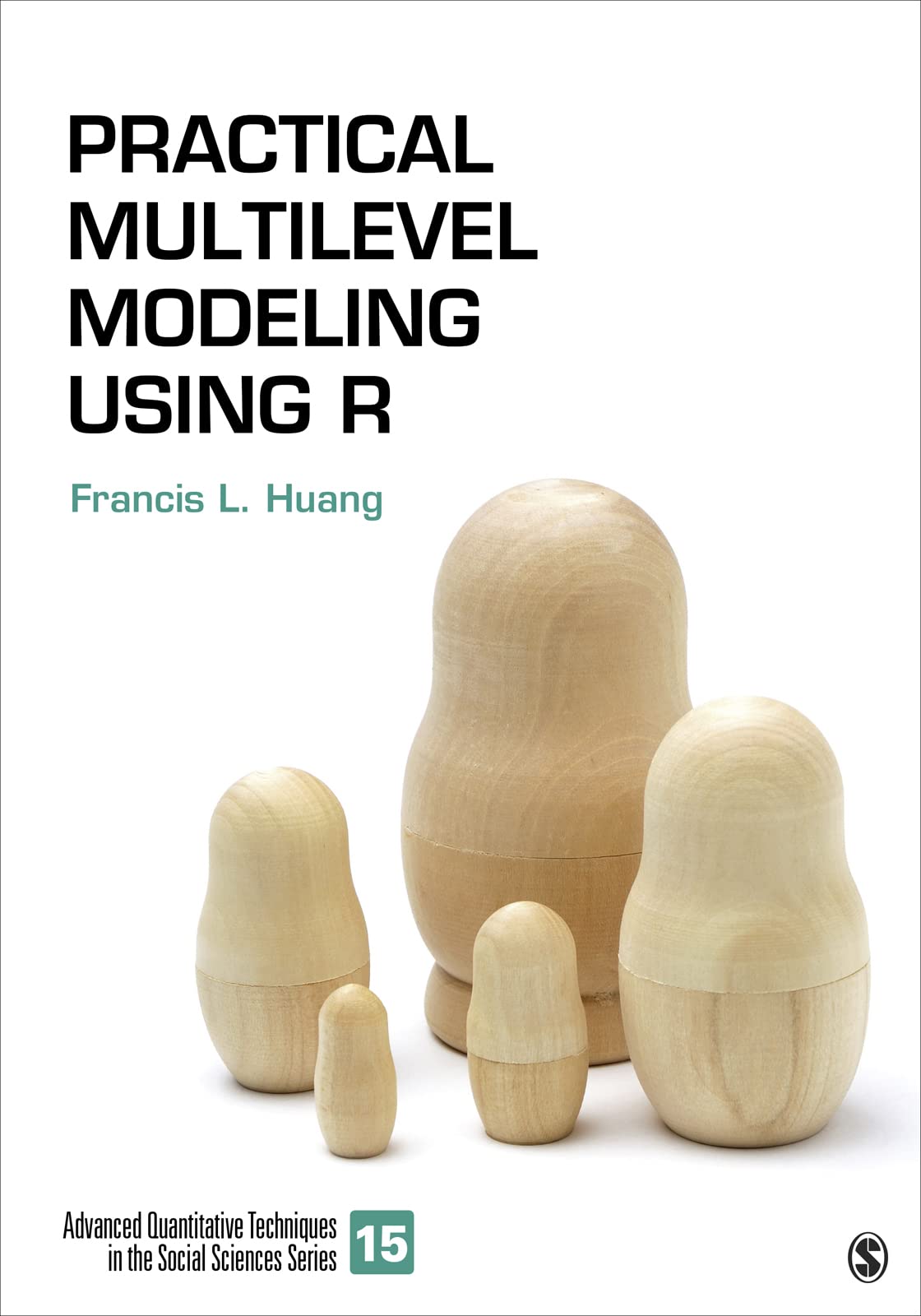 Practical Multilevel Modeling Using R by Francis L. Huang | Goodreads