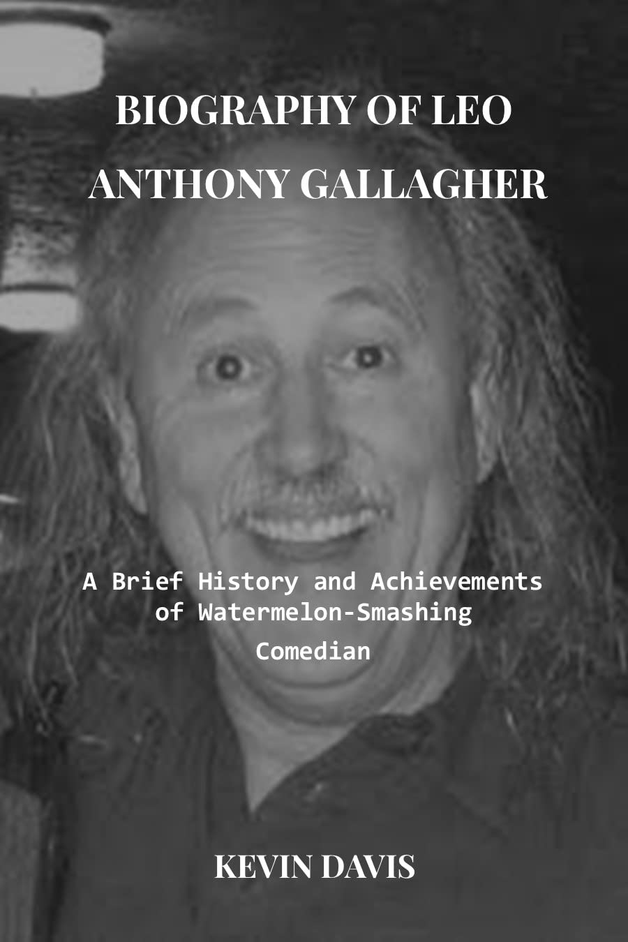 BIOGRAPHY OF LEO ANTHONY GALLAGHER: A Brief History and Achievements of ...
