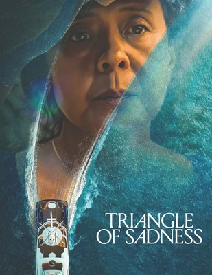 Triangle of Sadness: The Script by Waylon Thacker | Goodreads