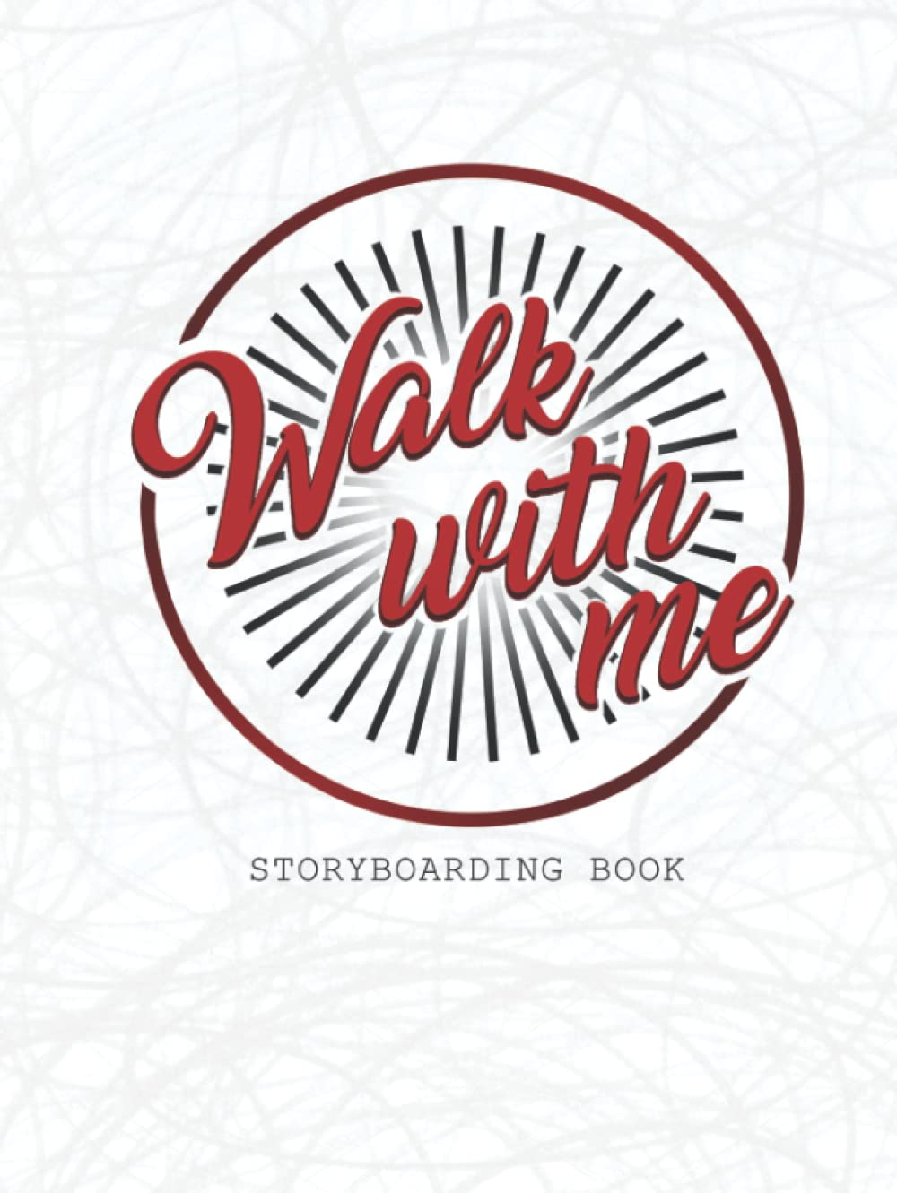 Walk With Me Full Size Storyboarding Book By Ashley Seybolt Goodreads walk-with-me-full-size-storyboarding-book-by-ashley-seybolt-goodreads