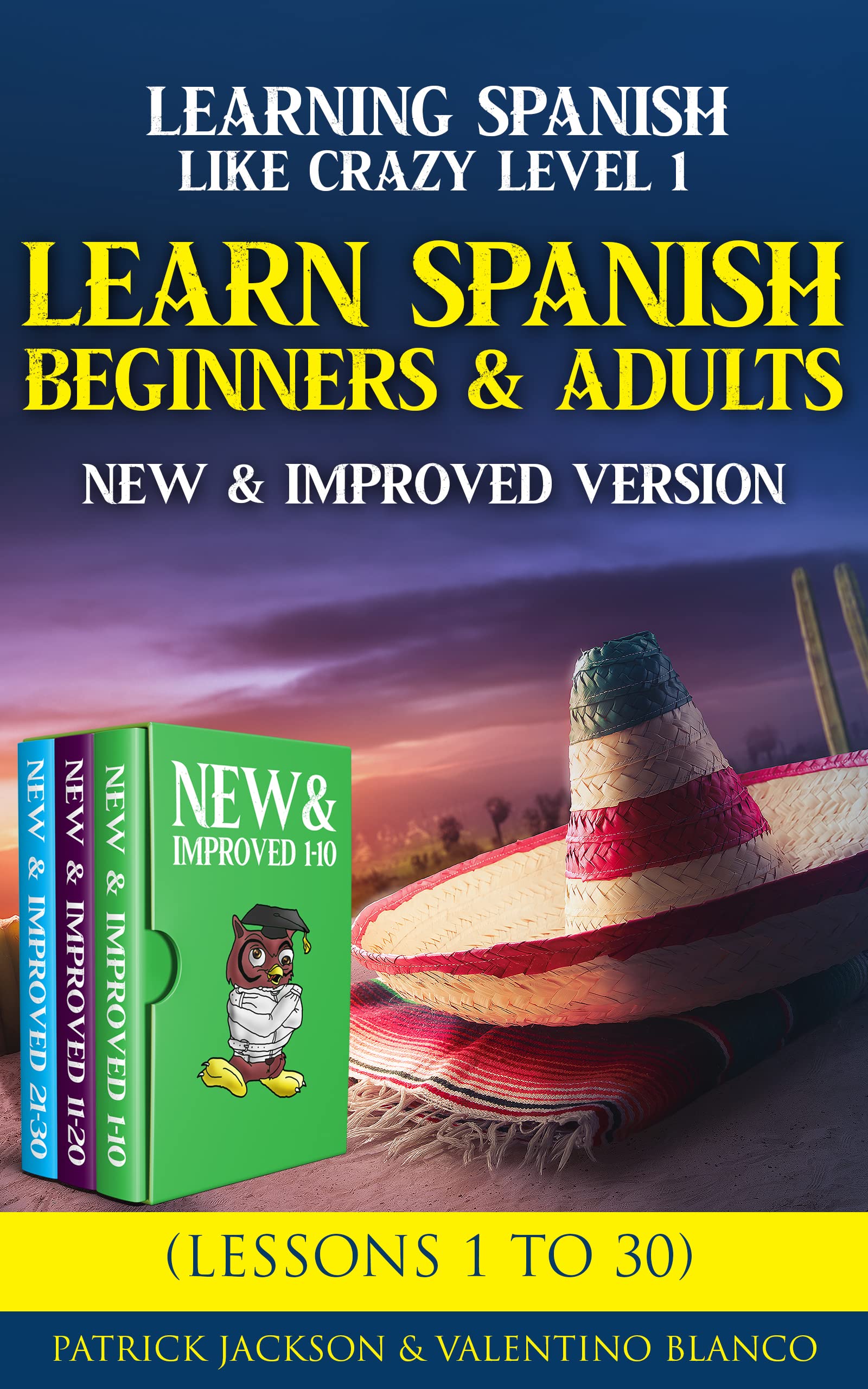 Learn Spanish For Beginners and Adults : Learning Spanish Like Crazy ...