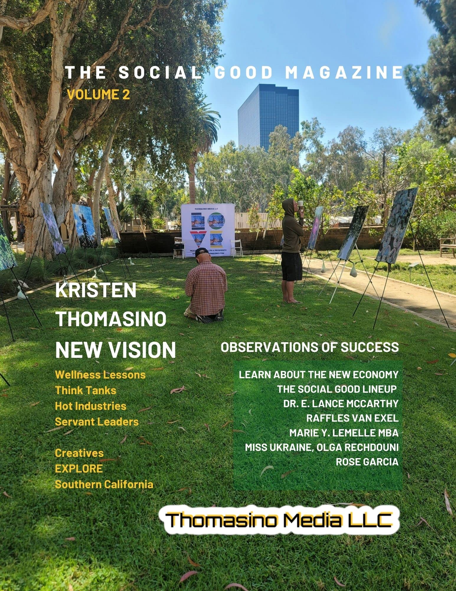 The Social Good Magazine Volume 2 by Kristen Thomasino | Goodreads