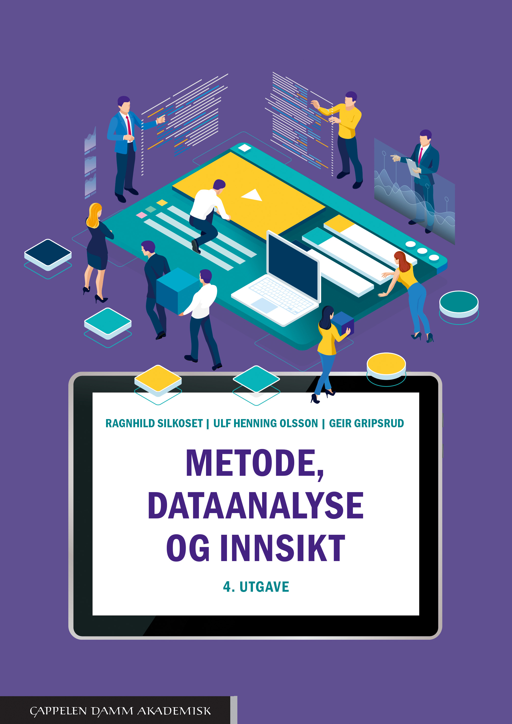 Metode, Dataanalyse og Innsikt by Ulf Henning Olsson | Goodreads