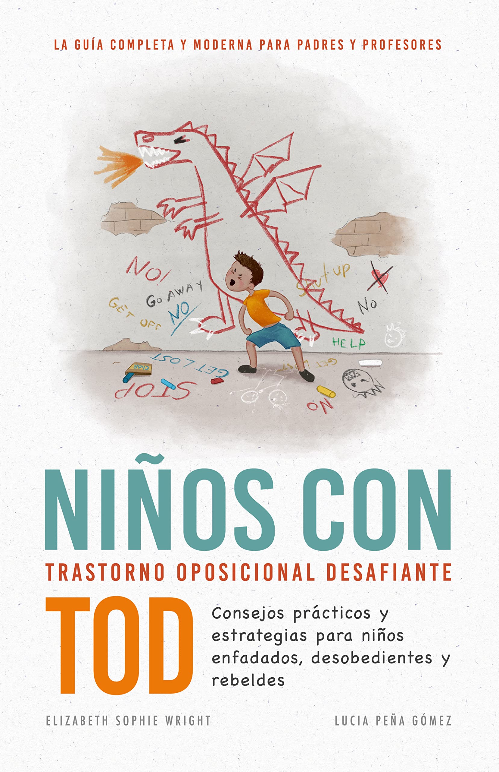 Niños con trastorno oposicional desafiante (TOD) Consejos prácticos y ...