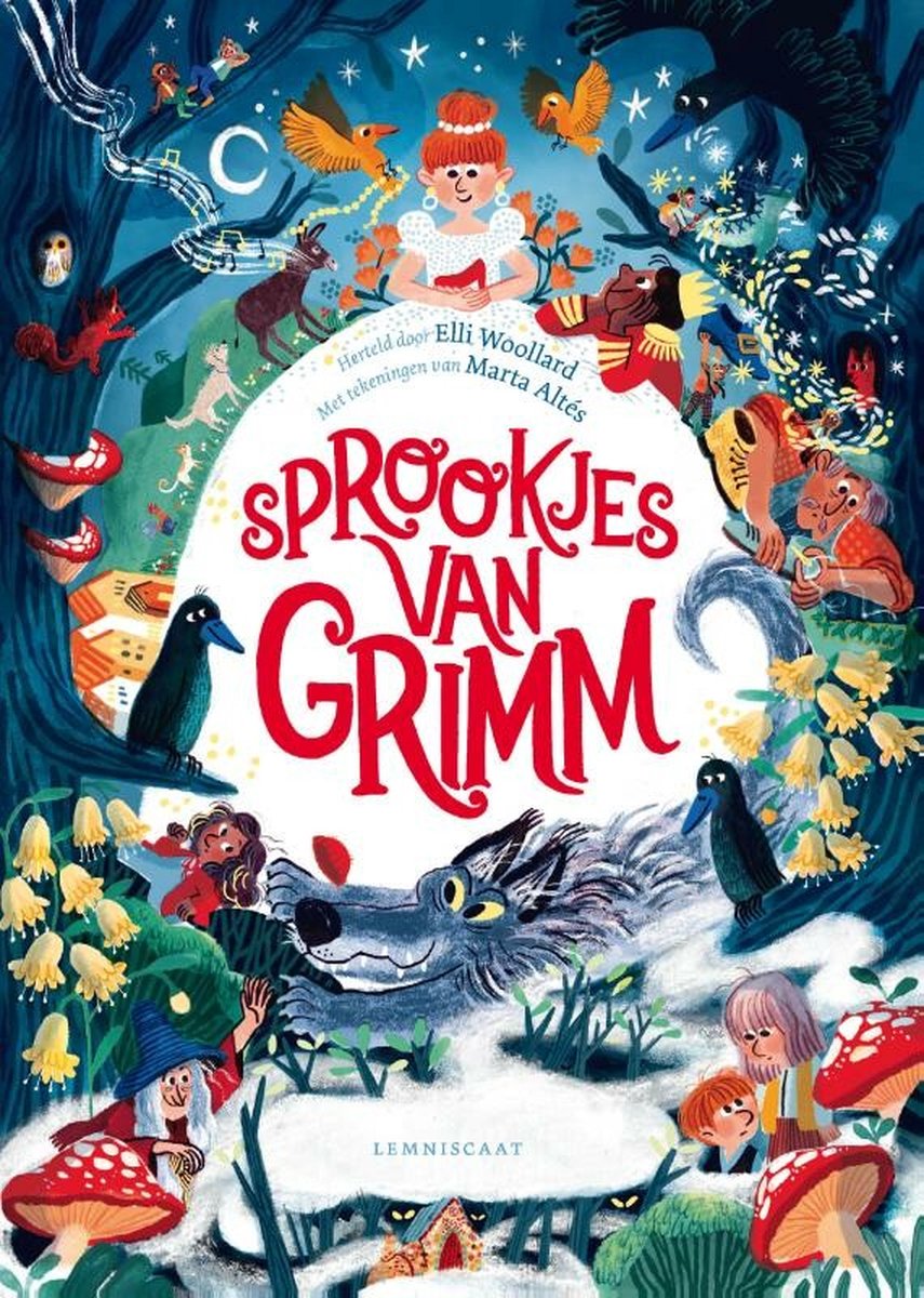 Sprookjes van Grimm by Elli Woollard | Goodreads