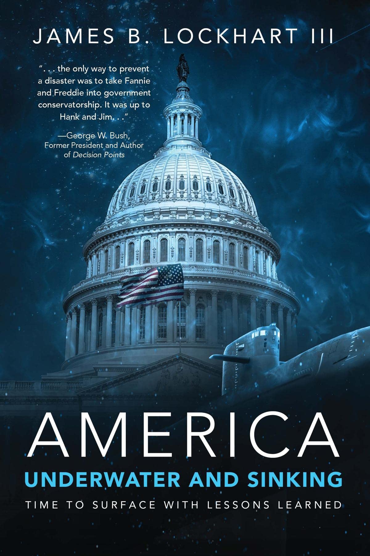 America: Underwater and Sinking by James B. Lockhart III | Goodreads