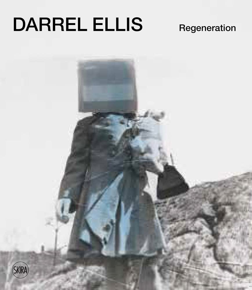 Darrel Ellis: Regeneration by Darrel Ellis | Goodreads