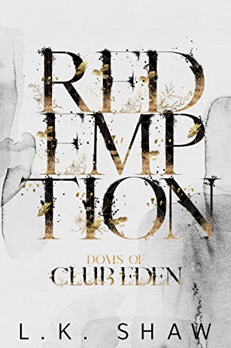 Redemption (Doms of Club Eden #3) by L.K. Shaw | Goodreads
