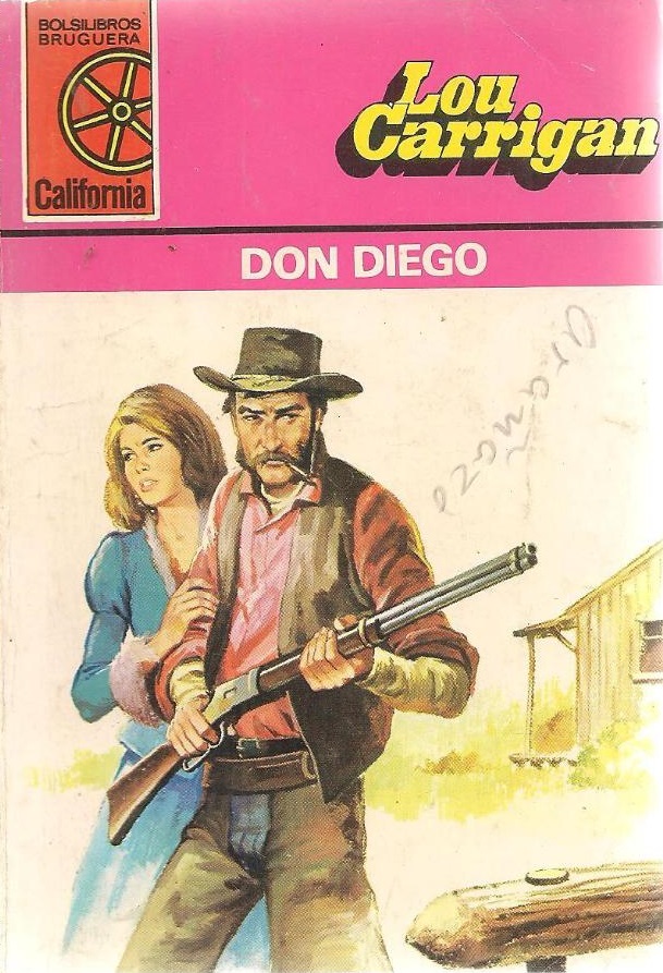 Don Diego by Lou Carrigan | Goodreads