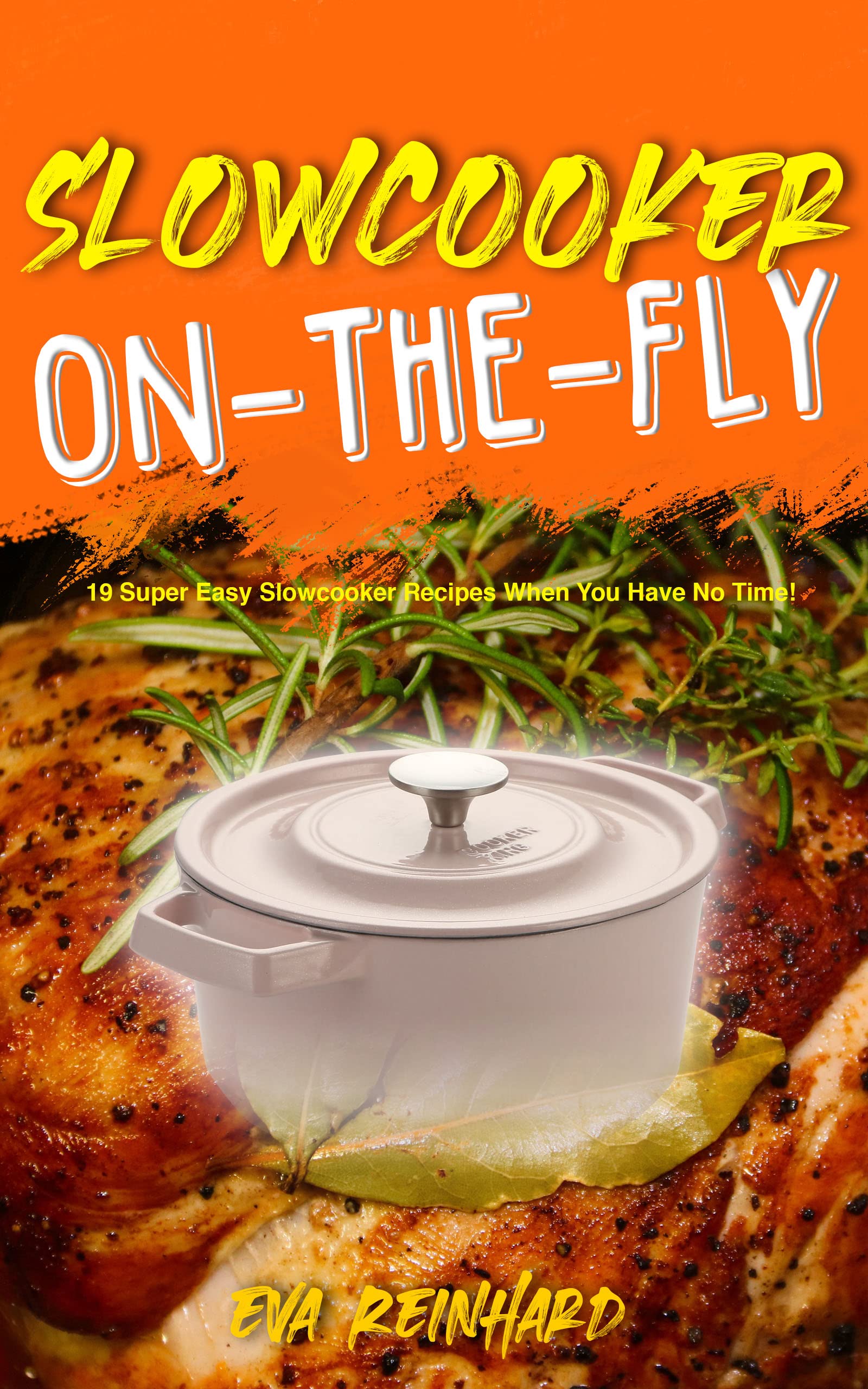 Slow Cooker On-The-Fly: 19 Super Easy Slow Cooker Recipes When You Have ...